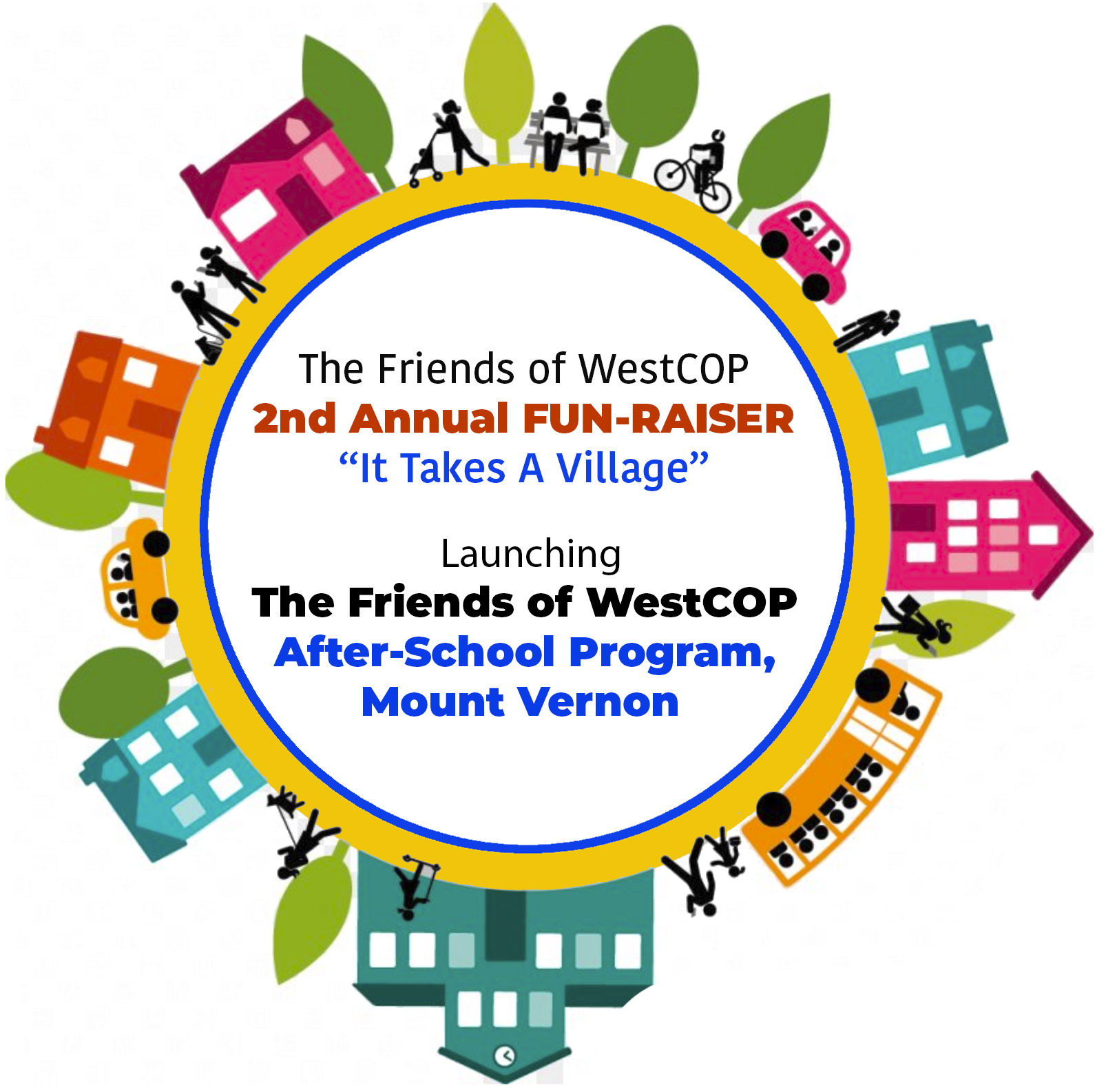 The Friends of WestCOP 2nd Annual Fun-Raiser